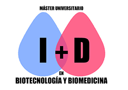 Presentación del máster en I+D en Biotecnología y Biomedicina