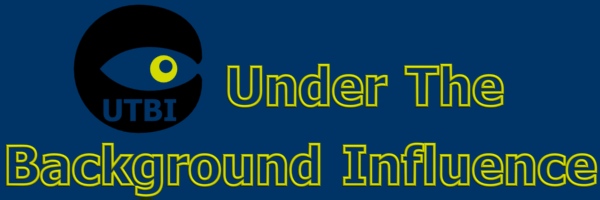 UTBI: Under The Background Influence